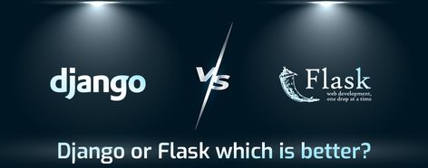 Django vs flask - Understanding the Differences
